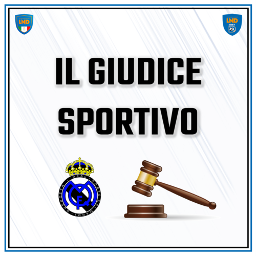 Giudice Sportivo, giornata 25 girone E Campionato Serie D | USD Real ...